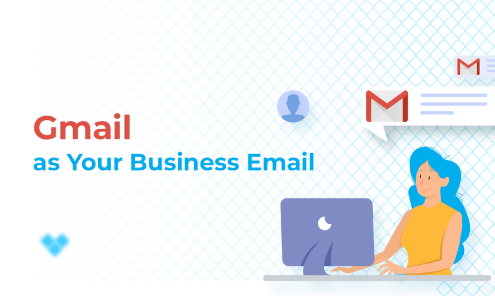 How to use Gmail as your business email