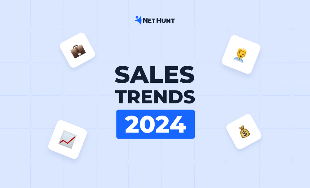 Sales Trends 2025: Here's what's hot in the world of sales.