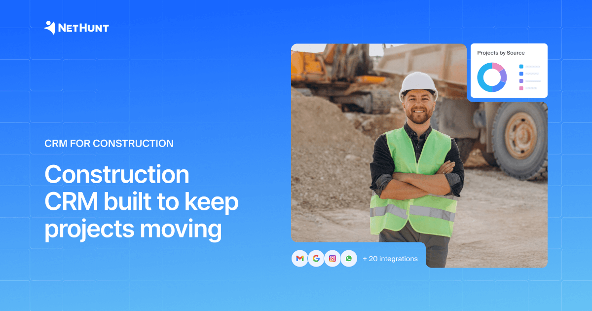 Construction CRM: NetHunt for contractors to win jobs