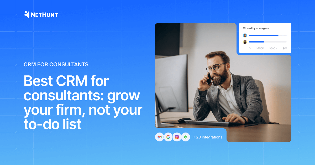 CRM for consultants to grow your firm | NetHunt